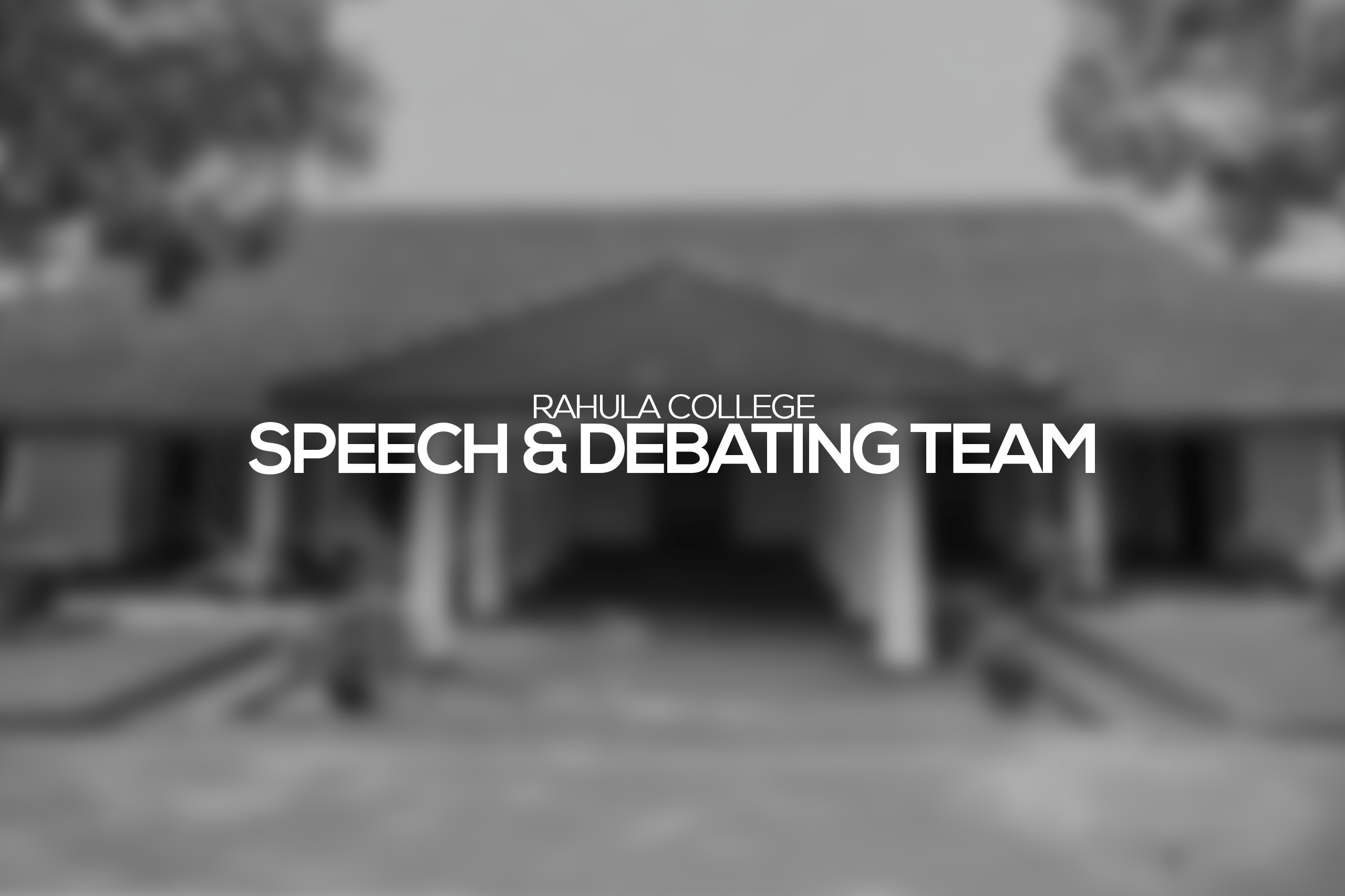 Speech & Debating Team - Rahula College